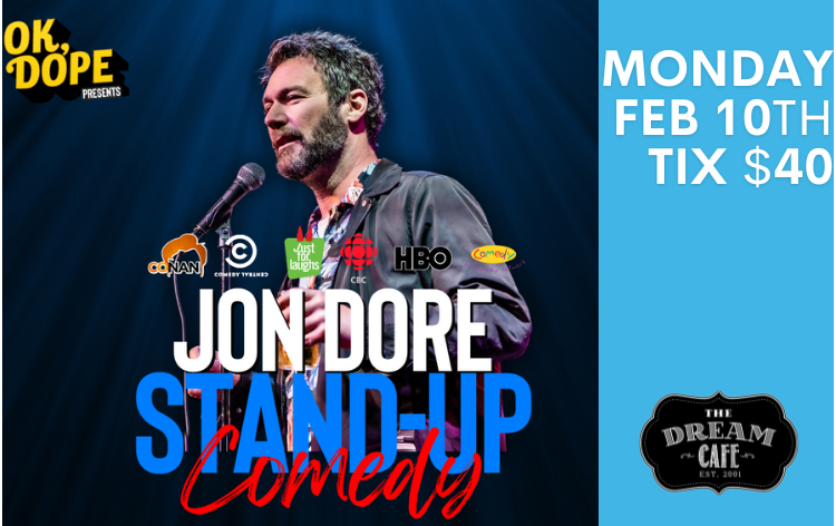 Jon Dore Live at The Dream Cafe Featuring Nash Park! *SOLD OUT* Tickets ...