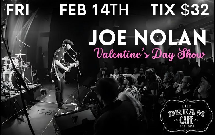 Joe Nolan ft. Michael Treadway *8 seats left* Tickets | The Dream Café