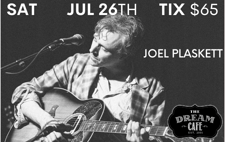 Joel Plaskett *SOLD OUT* Tickets | The Dream Café