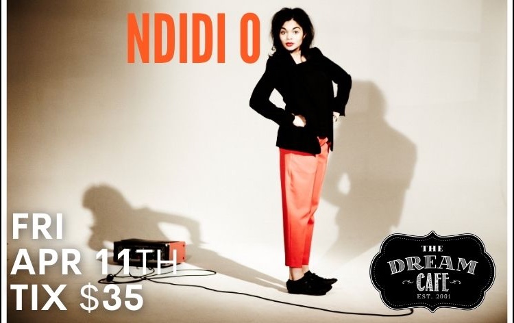 Ndidi O *limited seats* Tickets | The Dream Café