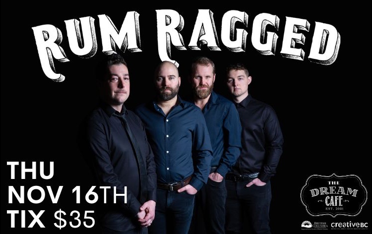 Rum Ragged *SOLD OUT* Tickets | The Dream Café