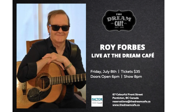 Roy Forbes ** 10 seats left ** Tickets | The Dream Café