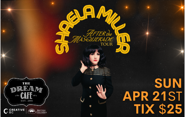 Shaela Miller Tickets | The Dream Café
