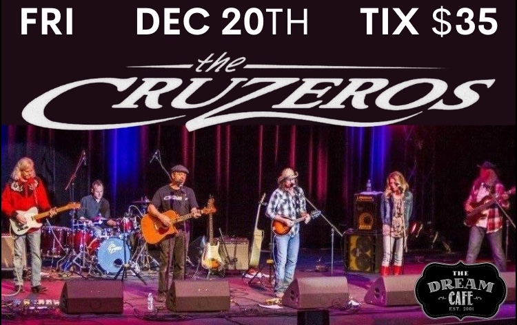 The Cruzeros *SOLD OUT* Tickets | The Dream Café