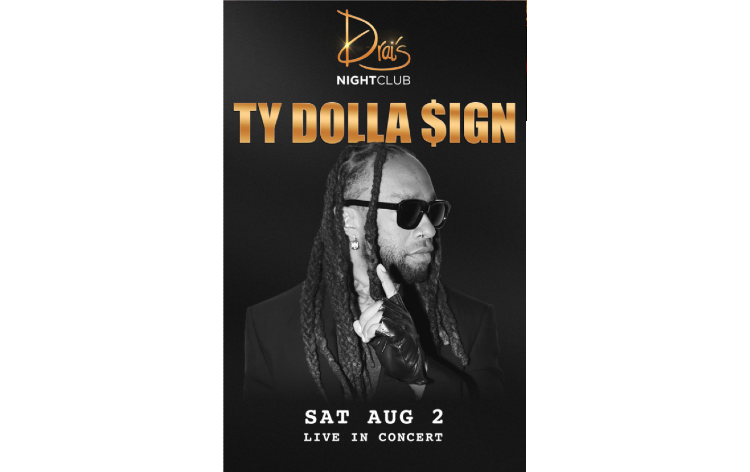 Ty Dolla Sign LIVE on Saturday, August 02 @ DRAI'S NIGHTCLUB |LAS VEGAS ...