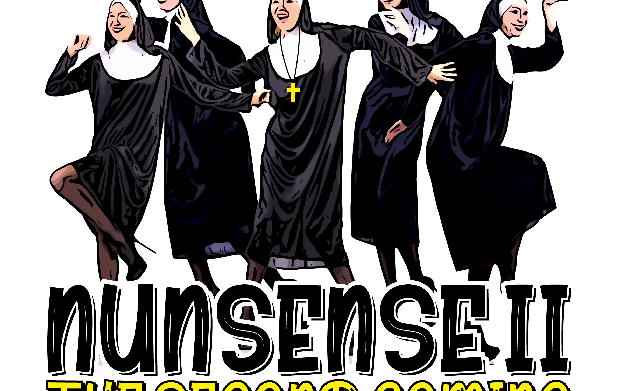Nunsense II: The Second Coming Tickets | The Potomac Playmakers