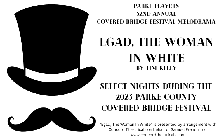 Egad, The Woman in White Tickets | Parke Players Ritz Theater