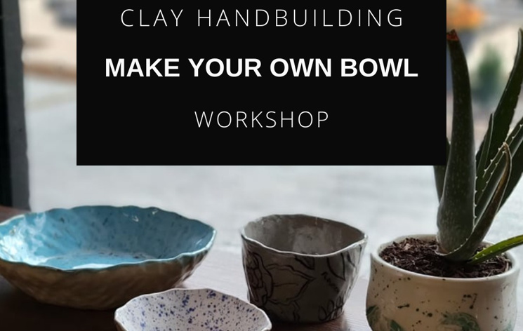 CLAY HANDBUILDING: MAKE YOUR OWN BOWLS (Tuesday November 16 & 23 @ 6pm)