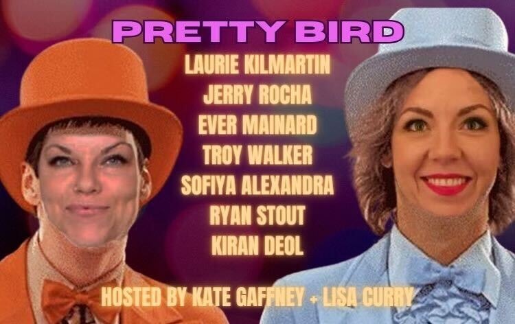 Pretty Bird 列連 Comedy Show Hosted by Kate Gaffney & Lisa Curry Tickets ...
