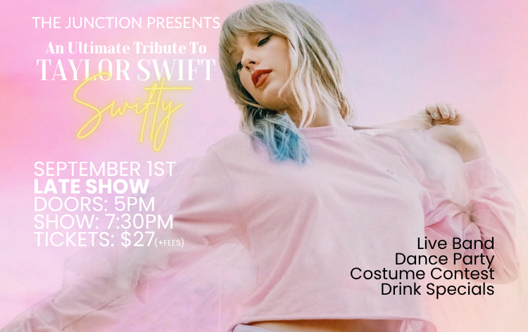 Swifty - An Ultimate Tribute To Taylor Swift (LATE SHOW) Tickets | THE ...
