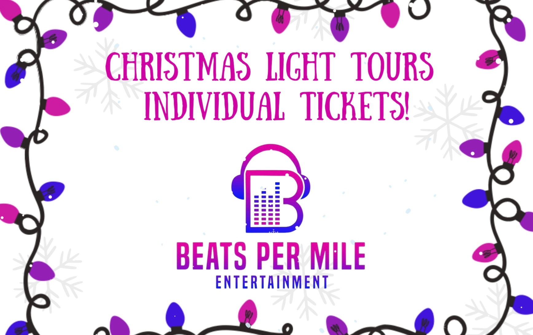 Christmas Lights Tour - Wednesday December 18th Tickets | Beats Per ...