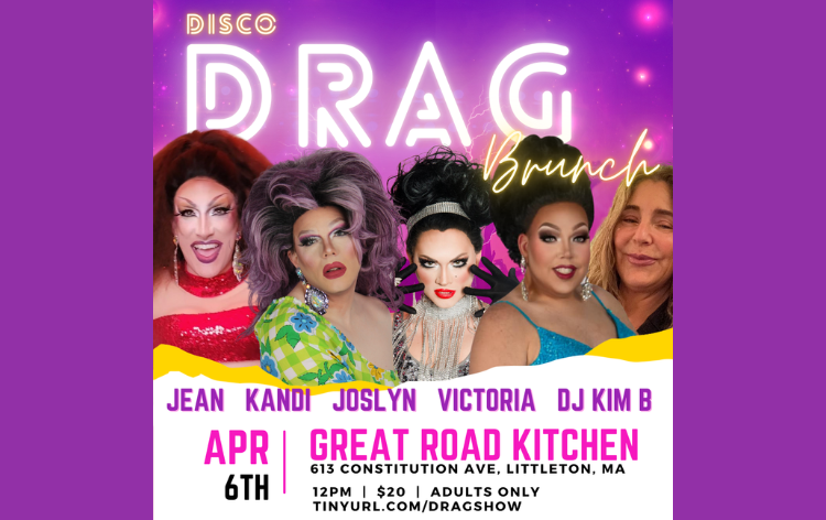 Disco Drag Brunch at Great Road Kitchen Tickets | Dishe Enterprises