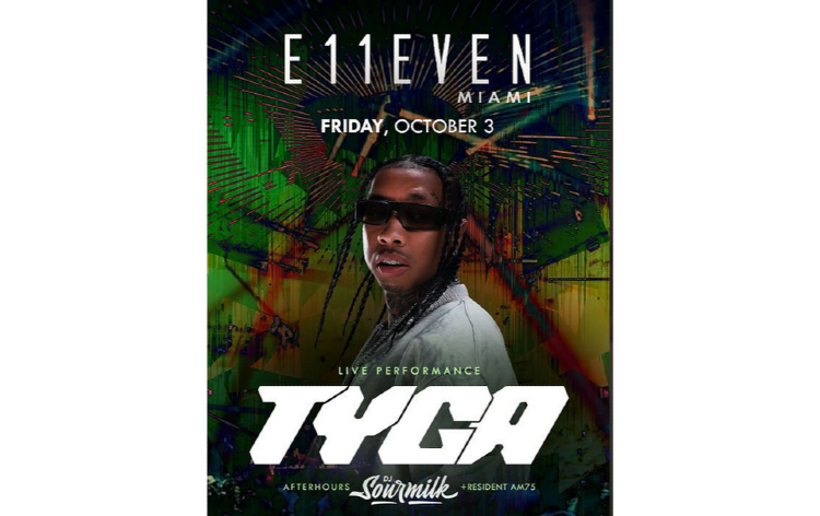 TYGA LIVE Fri, Oct 3 at 08:00 PM EDT at E11EVEN Miami Tickets ...