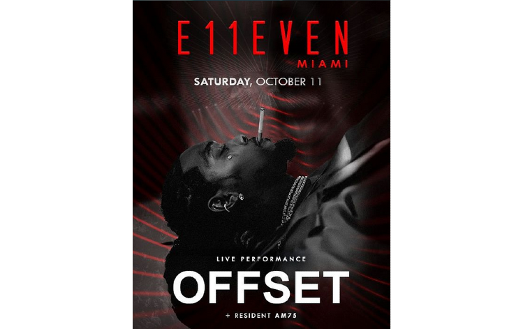 OFFSET LIVE on Sat, Oct 11 at 08:00 PM EDT at E11EVEN Miami Tickets ...