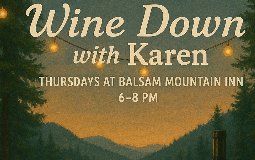 Wine down Thursdays Tickets | Balsam Mountain Inn