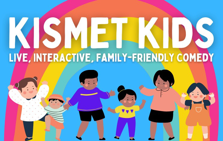 Kismet Kids Tickets | Kismet Improv