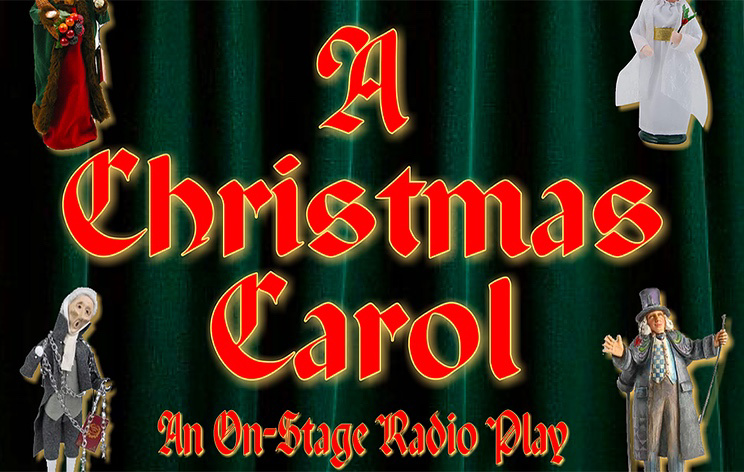 A Christmas Carol (A Live Radio Theatre Event)