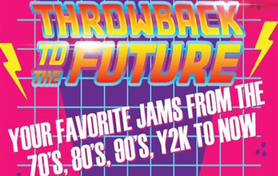 Throwback to the Future. jams from 70s, 80s, 90s, Y2K to now Tickets ...