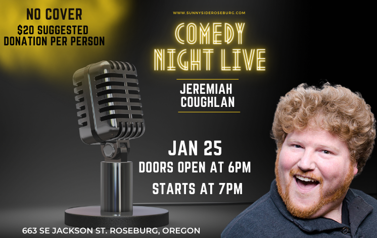Comedy Show with Jeremiah Coughlan! Tickets | The SunnySide Theatre