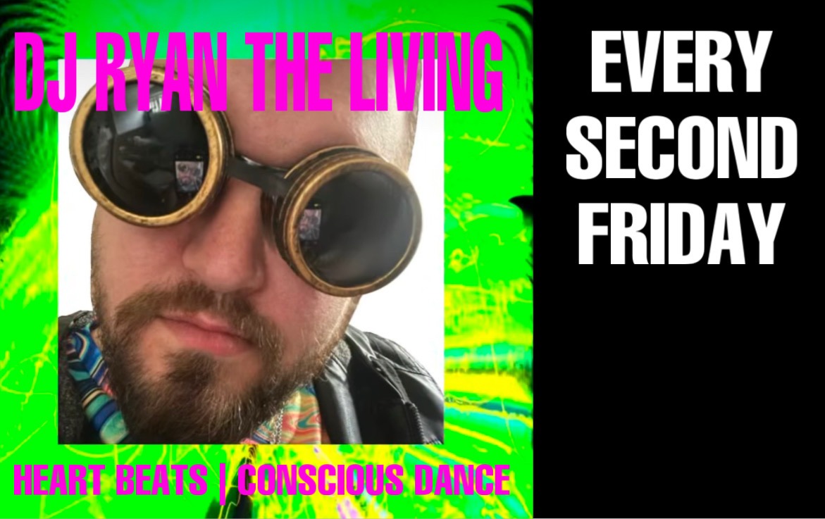 Heart Beats Conscious Dance with DJ Ryan The Living Tickets | Open Spaces