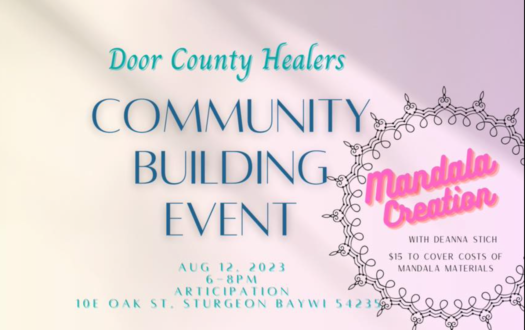 Door County Healers Community Building Event Guided by Brionne Garms ...