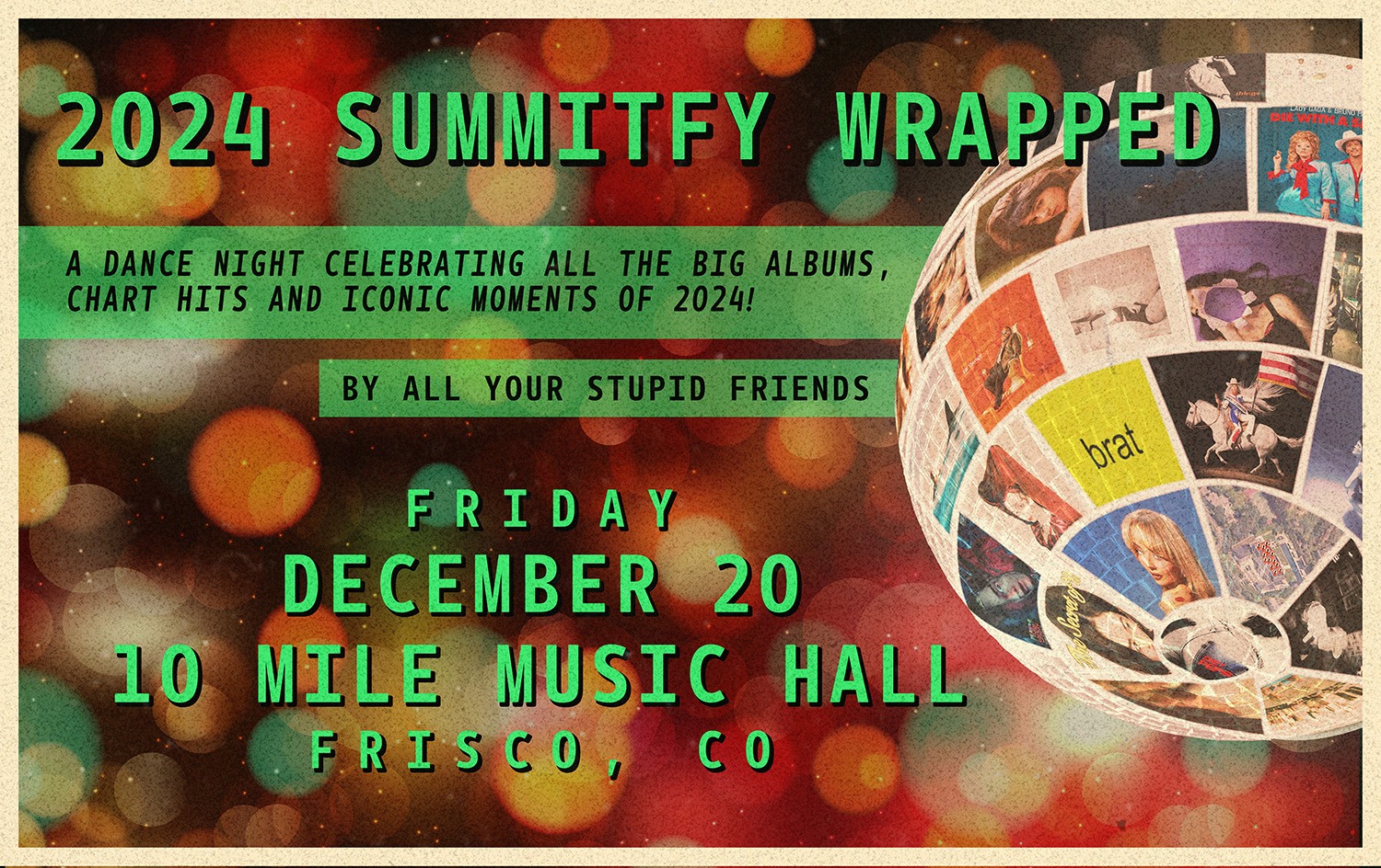 Summitfy Wrapped 2024 Dance Party Tickets | All Your Stupid Friends