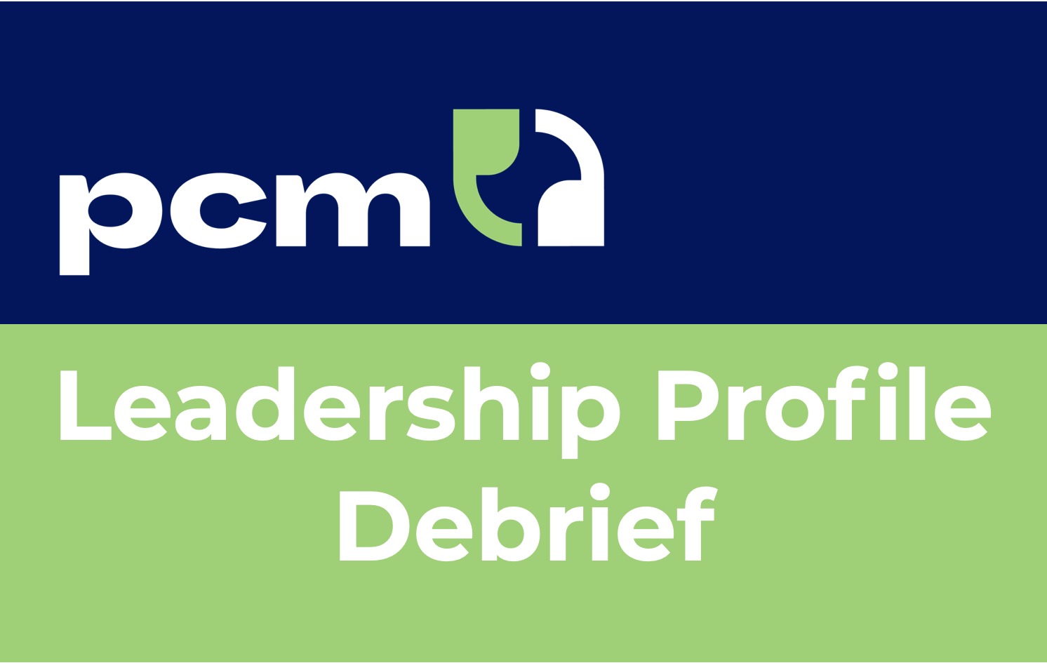 The PCM Leadership Profile Debrief 2025 Tickets | Next Element