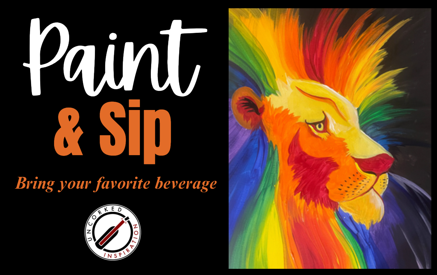 Paint & Sip | Lion's Pride Tickets | Uncorked Inspiration