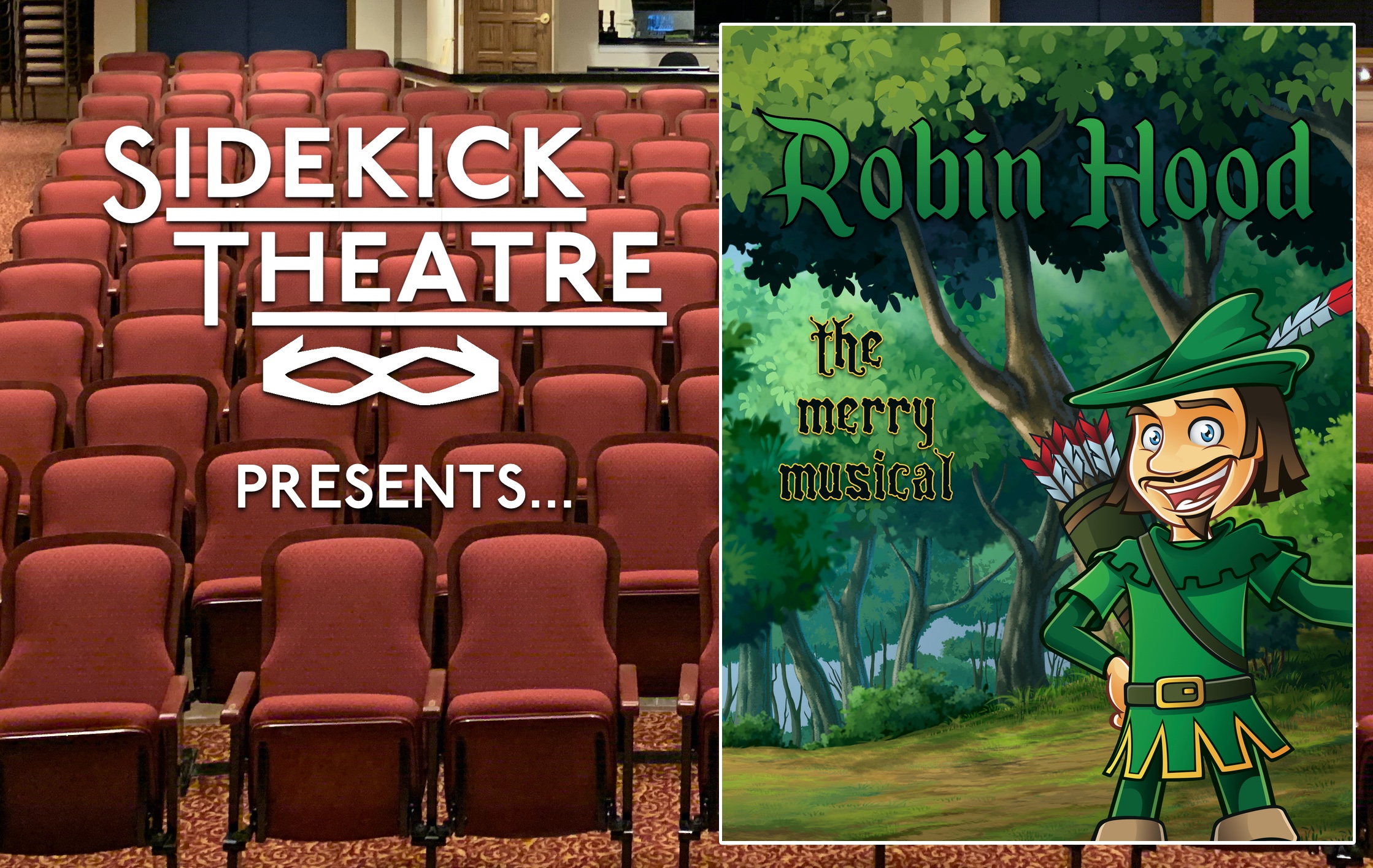 Robin Hood, A Merry Musical! Tickets | Sidekick Theatre