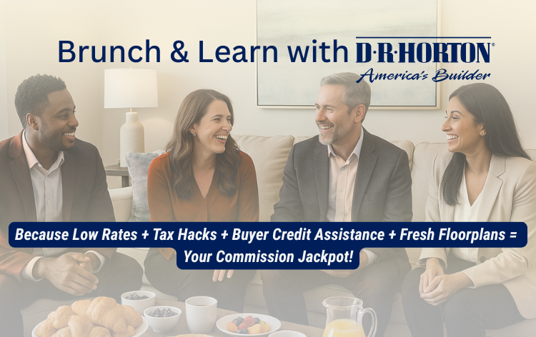 Brunch & Learn with DR Horton Tickets | Mainstream Realty Pros