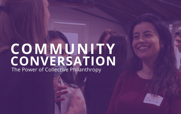 Community Conversation: The Power of Collective Philanthropy Tickets ...