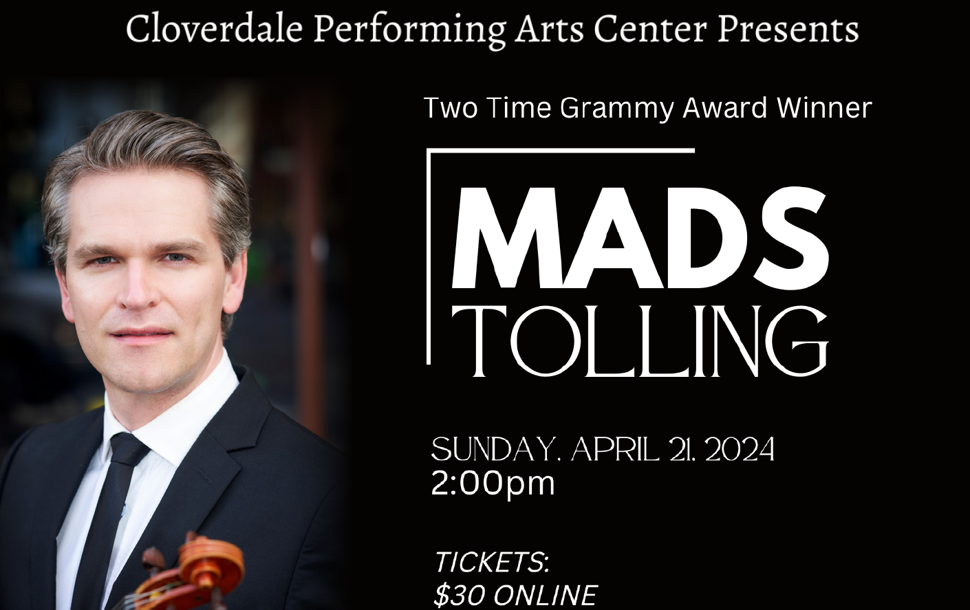 Mads Tolling: "Solo Mads" Tickets | Cloverdale Performing Arts Center