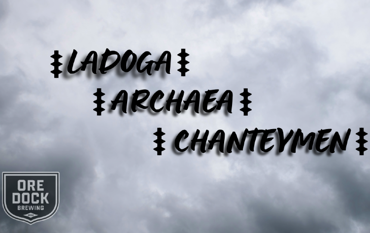Ladoga + Archaea + Chanteymen Tickets | Ore Dock Brewing Company
