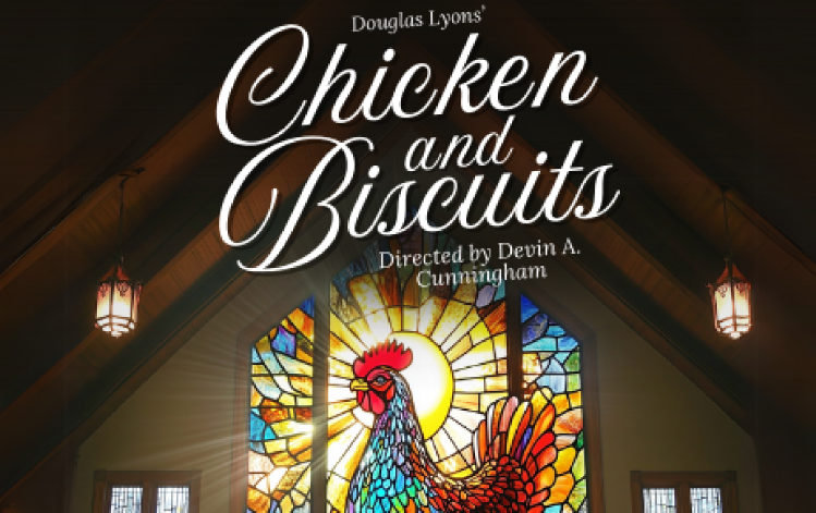 Chicken & Biscuits Tickets | African-American Shakespeare Company