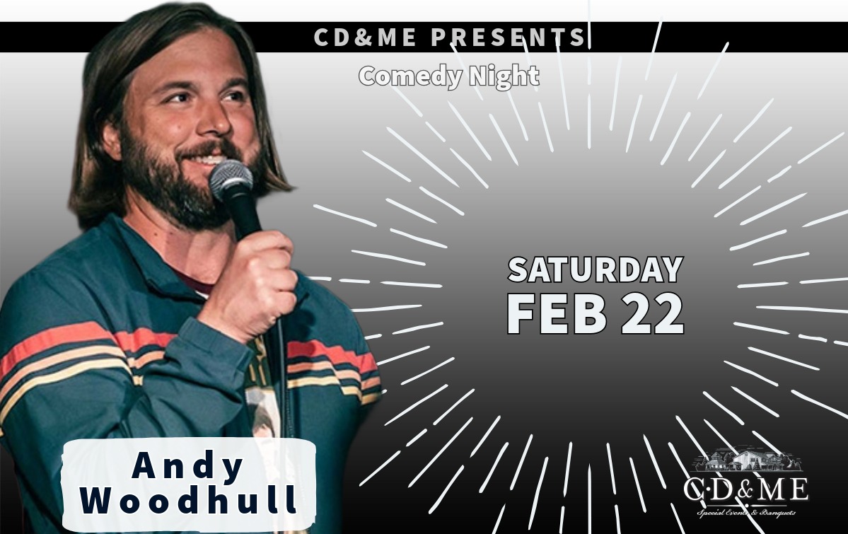 Andy Woodhull Comedy Show Tickets | CD AND ME INC