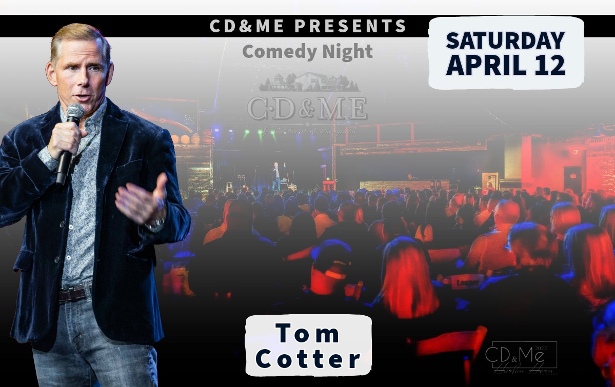 Tom Cotter Comedy Show Tickets | CD AND ME INC