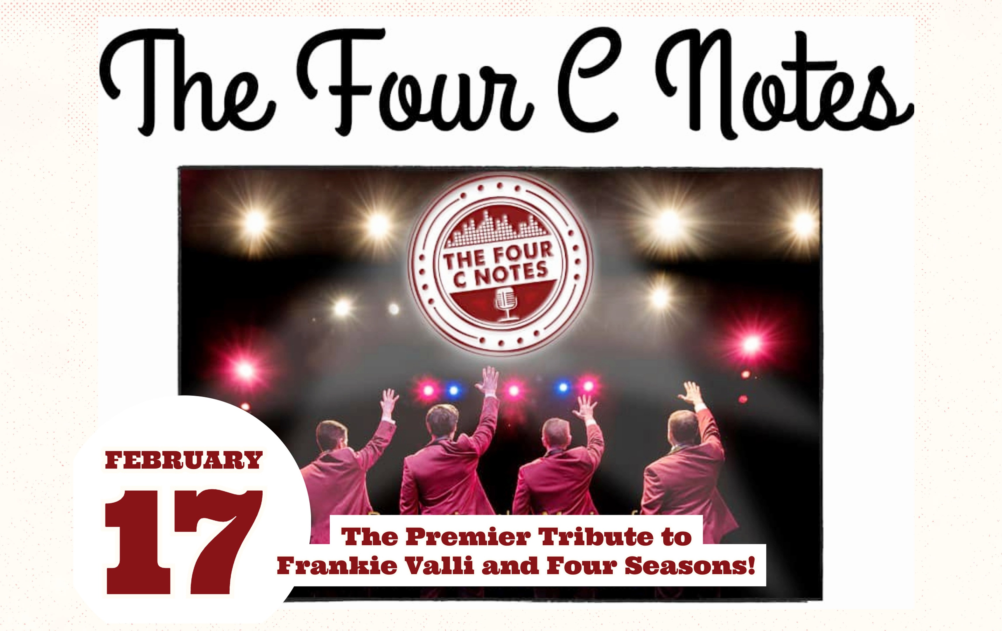The Four C Notes (The Premier Four Seasons Tribute Band) Tickets | CD ...