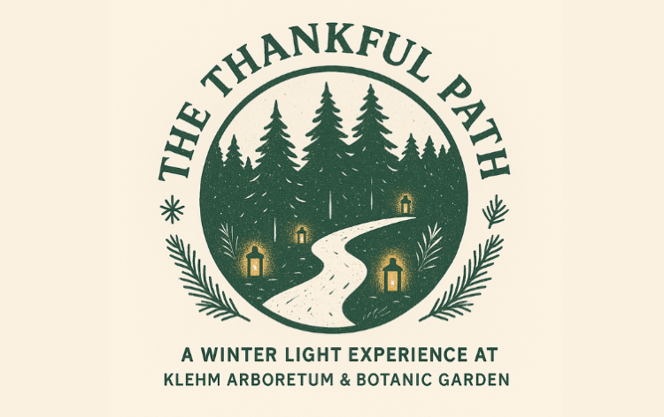 The Thankful Path Tickets | Klehm Arboretum & Botanic Garden