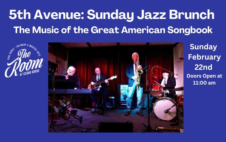 SOLD-OUT 5th Avenue Sunday Jazz Brunch - The Music of the Great ...