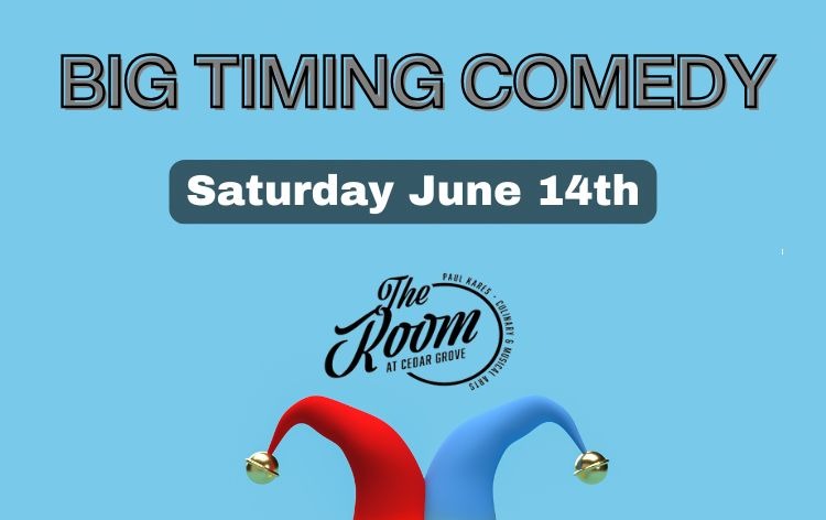 Big Timing Comedy Returns to The Room - A Night of Comedy and Music ...