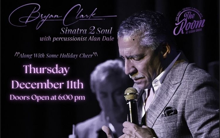 SOLD-OUT! Holiday Cheer with Bryan Clark accompanied by Percussionist ...
