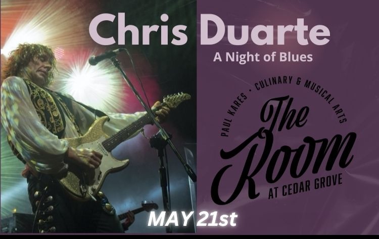 Chris Duarte - A Night of Blues Tickets | Paul Kares