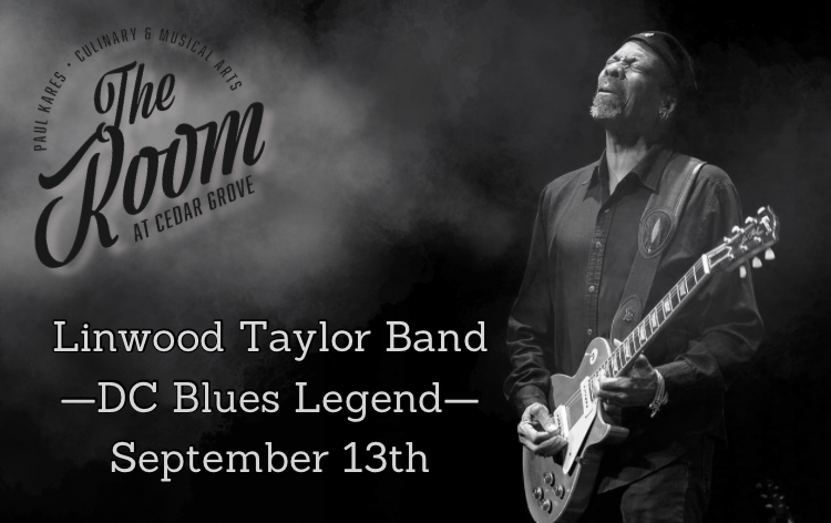 Linwood Taylor Band: DC Blues Legend & Sol Roots! Tickets | Paul Kares