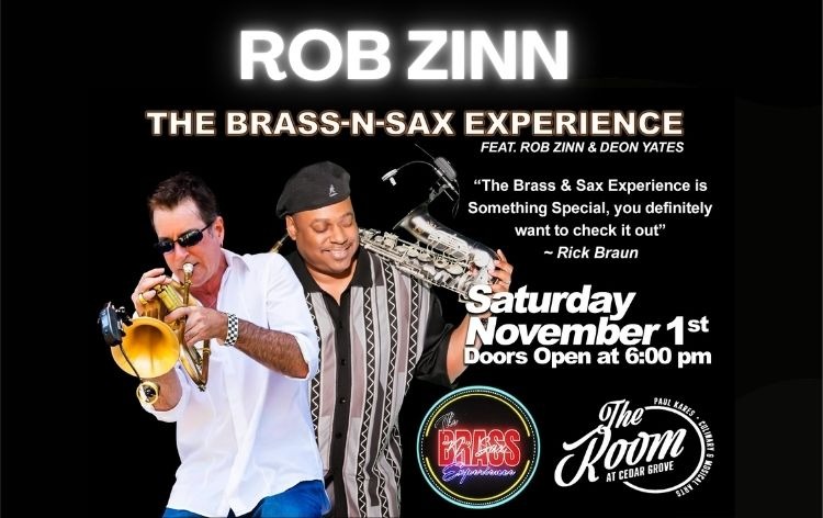SOLD-OUT! ROB ZINN - Brass-n-Sax Experience Tickets | Paul Kares