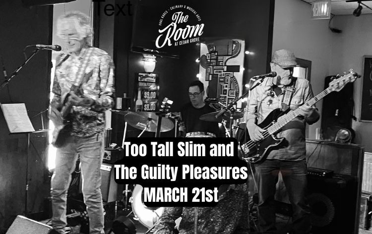 Too Tall Slim and The Guilty Pleasures - Archived Tickets | Paul Kares