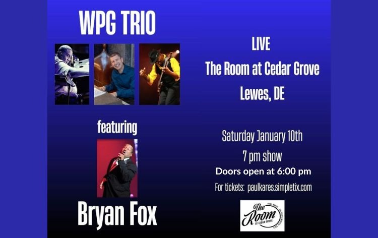 WPG Trio with Bryan Fox Live at The Room at Cedar Grove Tickets | Paul ...