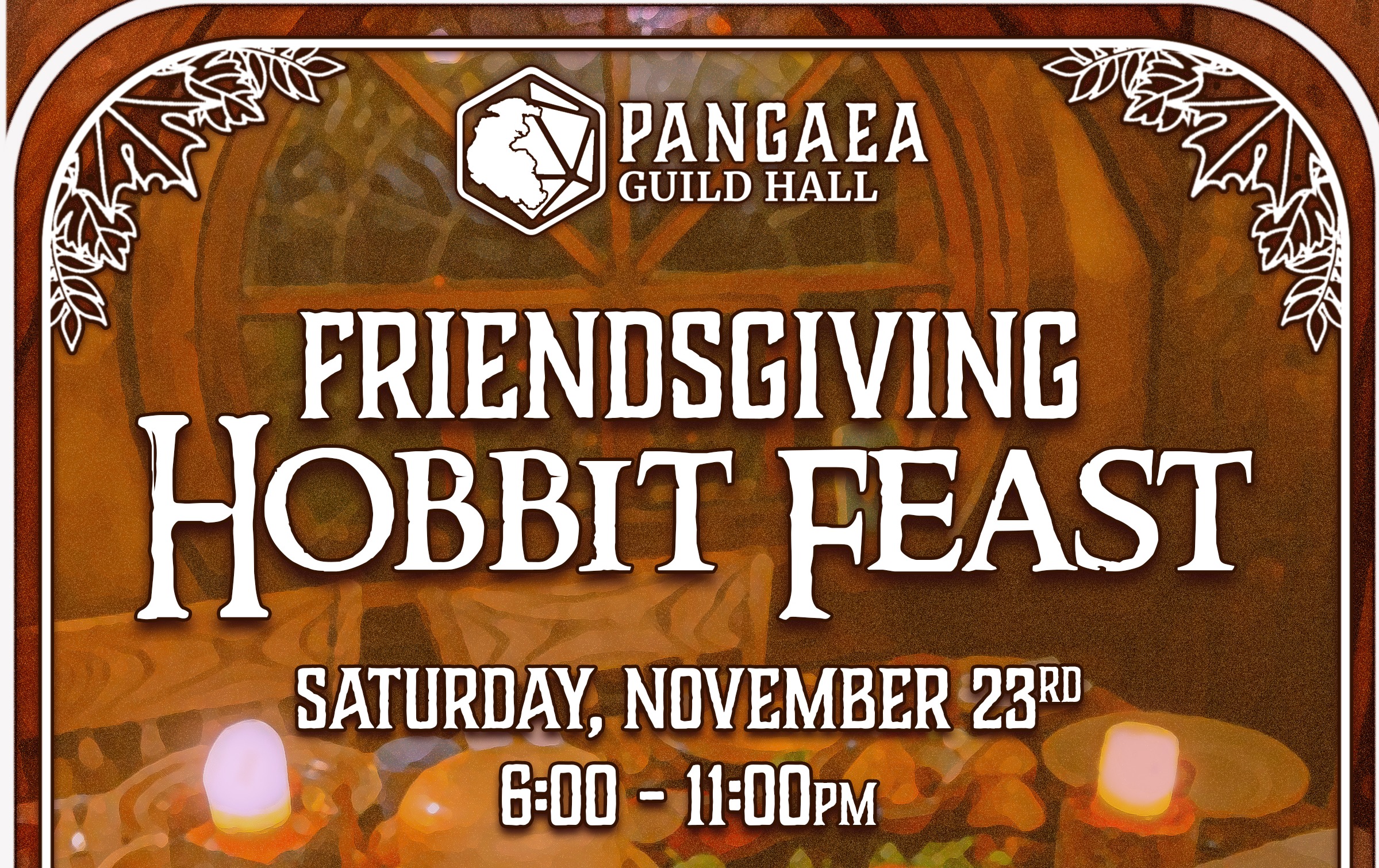Friendsgiving Hobbit Feast Tickets | Pangaea Guild Hall