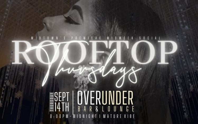 Rooftop Thursday at Midtown Tickets | The JDFloyd Group Experience