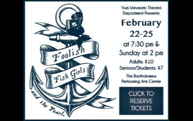 Foolish Fish Girls and the Pearl Tickets | York University