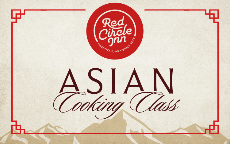Asian Cooking Class Tickets | Red Circle Inn